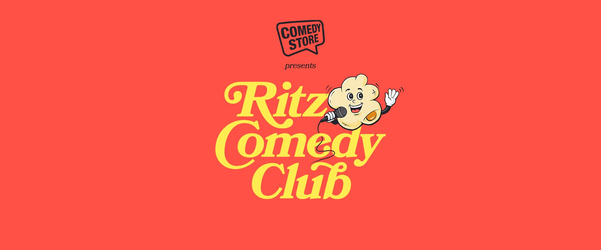 Comedy Store Presents – Ritz Comedy Club - Ritz Cinemas