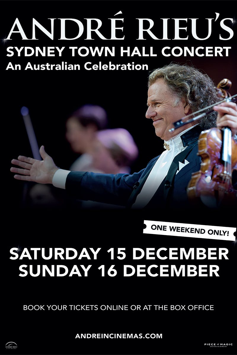 André Rieu's Sydney Town Hall Concert - Ritz Cinemas