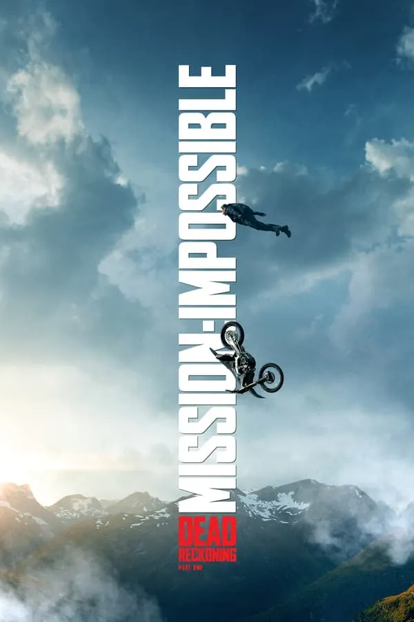 Mission: Impossible - Dead Reckoning Part One - Classic Cinemas