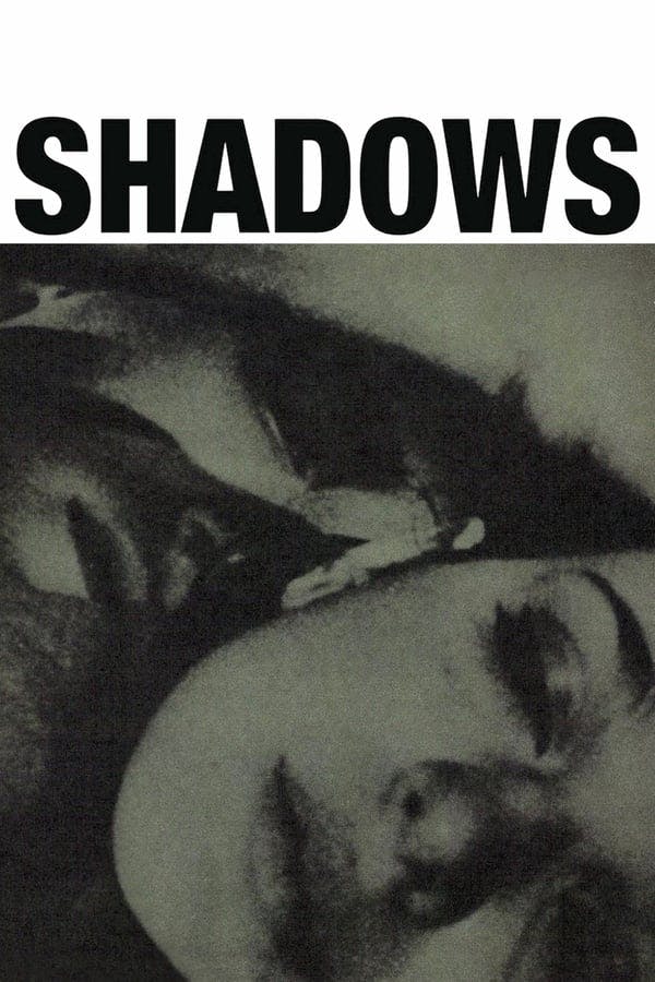 Shadows (1959) - Lido Cinemas